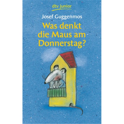 预订不退不换德语Was denkt die Maus am Donnerstag?[9783423706384]