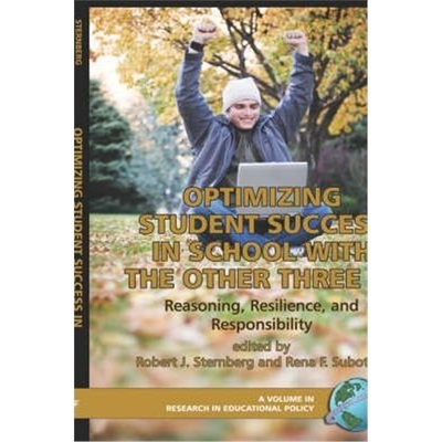 预订Optimizing Student Success In School With The Three Rs: Reasoning, Resilience, A[9781593114312]