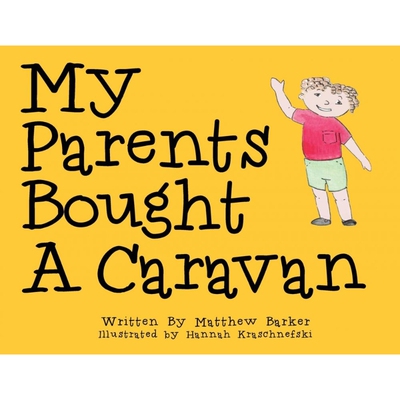 按需印刷不退不换My Parents Bought A Caravan[9780648742708]