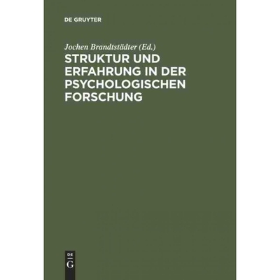按需印刷DEG Struktur und Erfahrung in der psychologischen Forschung[9783110105018]