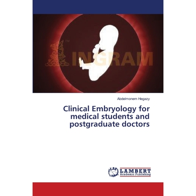 按需印刷Clinical Embryology for medical students and postgraduate doctors[9783659545160]