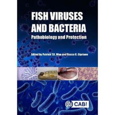 预订Fish Viruses and Bacteria:Pathobiology and Protection