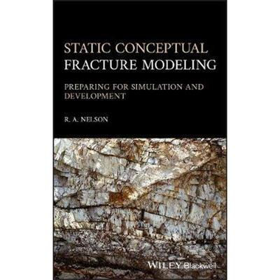 按需印刷Static Conceptual Fracture Modeling:Preparing for Simulation and Development[9781119596936]