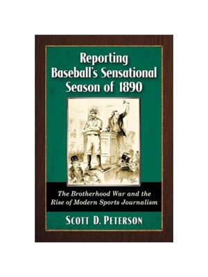 按需印刷不退不换Reporting Baseball's Sensational Season of 1890[9780786473687]