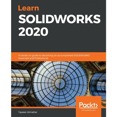 按需印刷不退不换Learn SOLIDWORKS 2020[9781789804102]