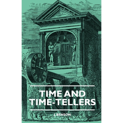 按需印刷不退不换Time And Time-Tellers[9781444658057]