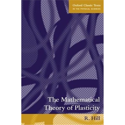 按需印刷The Mathematical Theory of Plasticity[9780198503675]