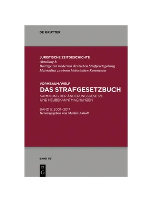 预订【德语】Das Strafgesetzbuch:Sammlung der ?nderungsgesetze und Neubekanntmachungen Band 5: 2001 bis 2018