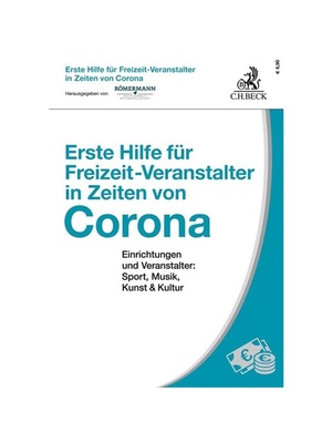 预订【德语】Erste Hilfe für Freizeit-Veranstalter in Zeiten von Corona:Einrichtungen und Veranstalter: Sport, Musik, Ku