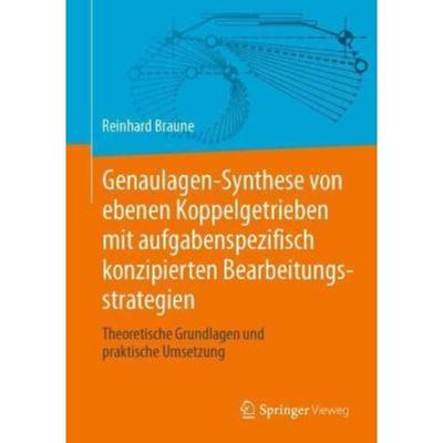 预订不退不换德语 Genaulagen-Synthese von ebenen Koppelgetrieben mit aufgabenspezifisch konzipierten