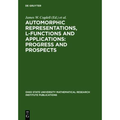 按需印刷DGYT Automorphic Representations, L Functions and Applications: Progress and Prospects[9783110179392]