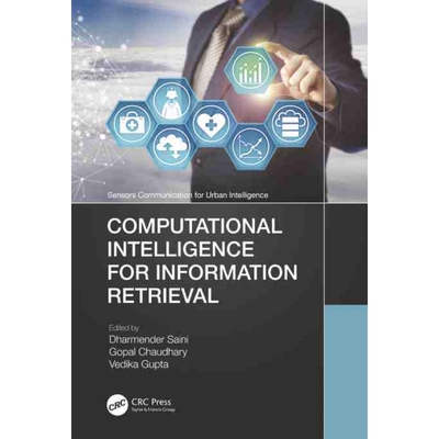 按需印刷不退不换TF Computational Intelligence for Information Retrieval[9780367680800]