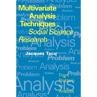 按需印刷Multivariate Analysis Techniques in Social Science Research[9780761952725]