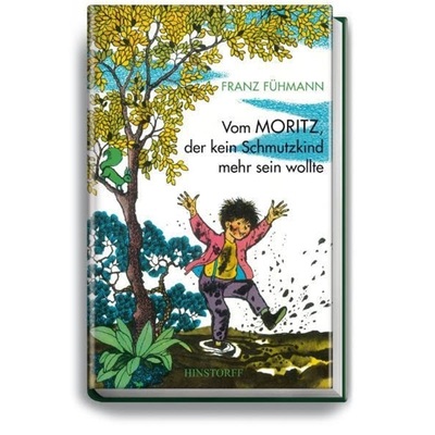 预订【德语】Vom Moritz, der kein Schmutzkind mehr sein wollte[9783356014860]