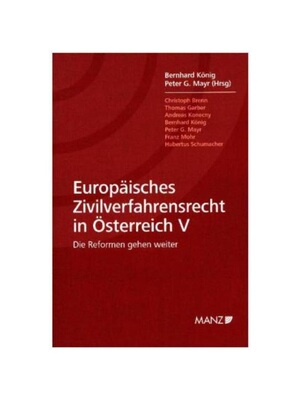 预订不退不换德语Europ?isches Zivilverfahrensrecht in ?sterreich V:Die Reformen gehen weiter