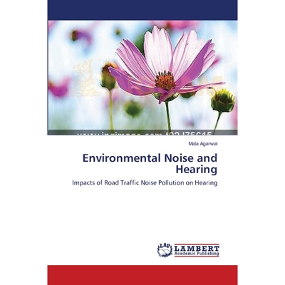 按需印刷不退不换Environmental Noise and Hearing[9783659539077]