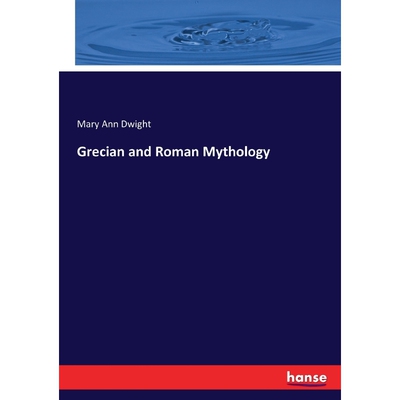 按需印刷不退不换Grecian and Roman Mythology[9783337008666]
