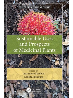 按需印刷不退不换TF Sustainable Uses and Prospects of Medicinal Plants