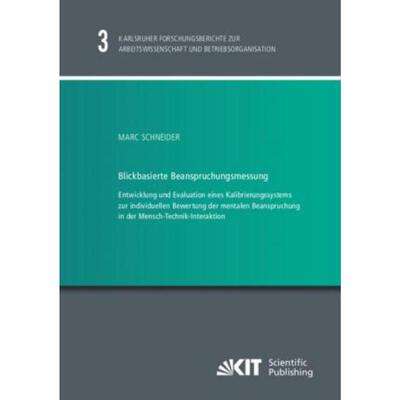 预订不退不换德语 Blickbasierte Beanspruchungsmessung : Entwicklung und Evaluation eines Kalibrierung