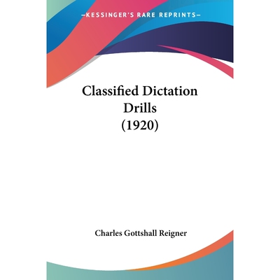 按需印刷不退不换Classified Dictation Drills (1920)[9781120177865]