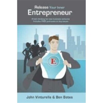按需印刷不退不换Release Your Inner Entrepreneur - Fresh Thinking for New Business Ventures.[9781847283139]