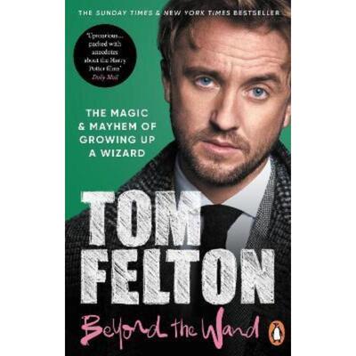 TomFeltonBeyondtheWand