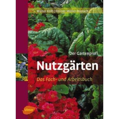 预订【德语】 Nutzgärten:Das Fach- und Arbeitsbuch