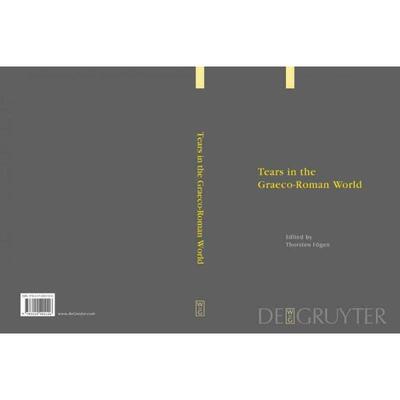 按需印刷DGYT Tears in the Graeco Roman World[9783110201116]