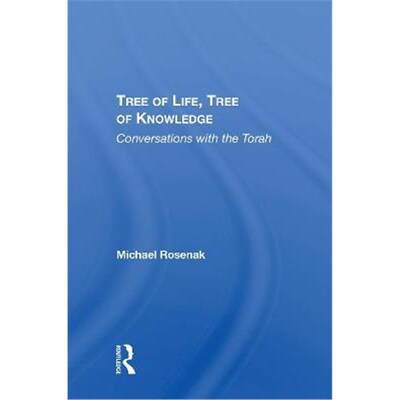按需印刷Tree Of Life, Tree Of Knowledge:Conversations With The Torah[9780367215095]
