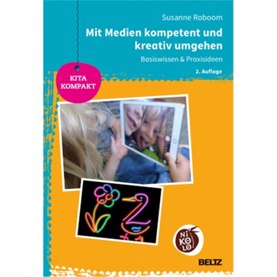 预订不退不换德语Mit Medien kompetent und kreativ umgehen[9783407727756]