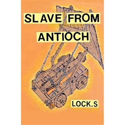 按需印刷Slave From Antioch[9780595230037]