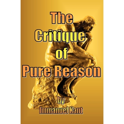 按需印刷不退不换The Critique of Pure Reason[9781934255070]