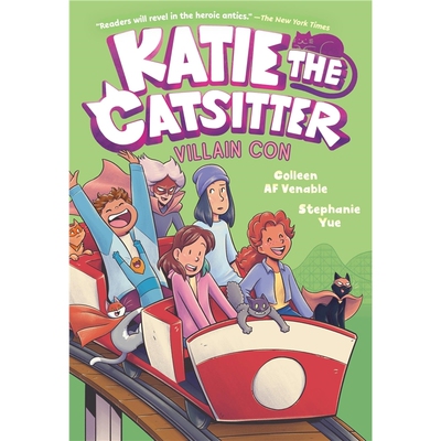 现货 凯蒂猫咪保姆5：反派大会 凯蒂猫咪保姆 Katie the Catsitter 5: Villain Con: (A Graphic Novel) 英文原版 上海外文 978059