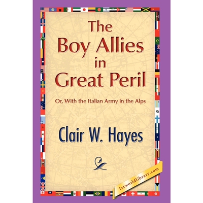 按需印刷不退不换The Boy Allies in Great Peril[9781421889191]