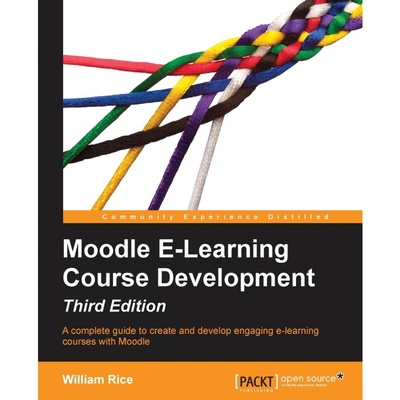 按需印刷不退不换Moodle E-Learning Course Development - Third Edition[9781782163343]