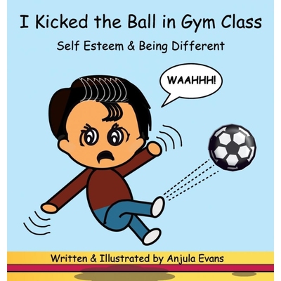 按需印刷I Kicked the Ball in Gym Class[9781777024956]