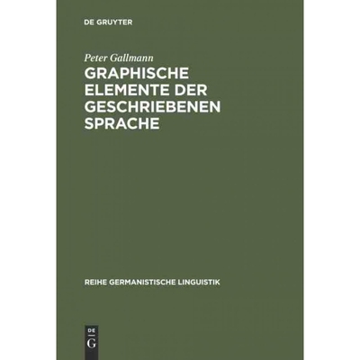 按需印刷DEG Graphische Elemente der geschriebenen Sprache[9783484310605]