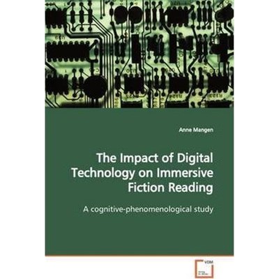 按需印刷The Impact of Digital Technology on Immersive Fiction Reading[9783639149128]