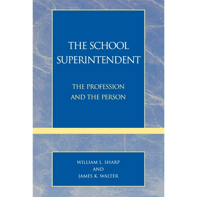 按需印刷The School Superintendent[9781566764353]