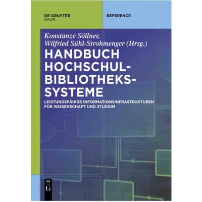 按需印刷不退不换DEG Handbuch Hochschulbibliothekssysteme[9783110559323]