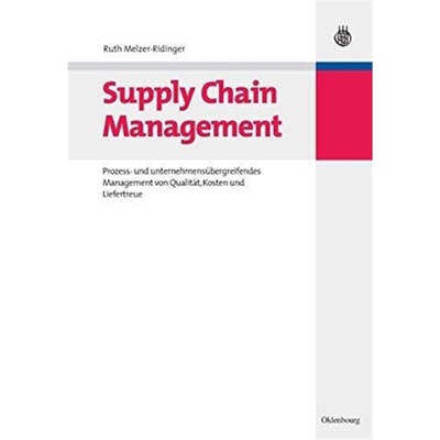预订不退不换德语 Supply Chain Management:Prozess- und unte