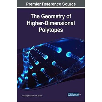 按需印刷The Geometry of Higher-Dimensional Polytopes[9781522569688]