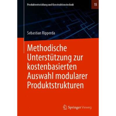 预订不退不换德语 Methodische Unterstützung zur kostenbasierten Auswahl modularer Produktstrukturen: