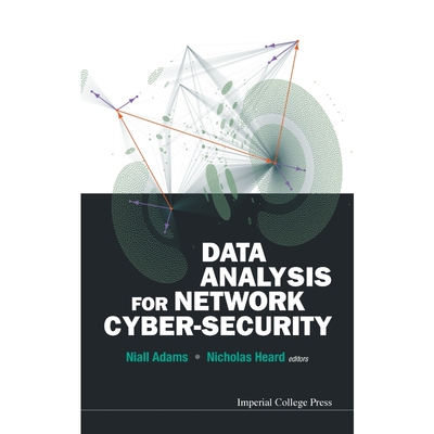 按需印刷不退不换DATA ANALYSIS FOR NETWORK CYBER-SECURITY[9781783263745]
