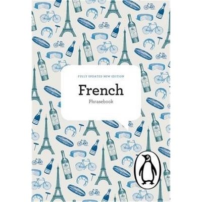 The Penguin French Phrasebook: Fourth Edition