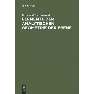 按需印刷【德语】Elemente der analytischen Geometrie der Ebene:[9783111128122]