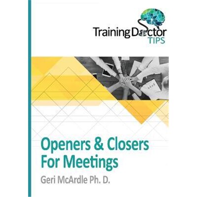 预订Openers & Closers For Meetings:TrainingDoctor Tips, Volume 1
