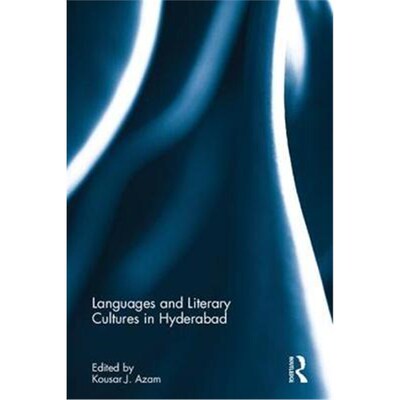 按需印刷Languages and Literary Cultures in Hyderabad[9781138095441]