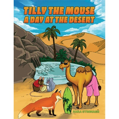 预订Tilly the Mouse: A Day at the Desert[9781528963787]
