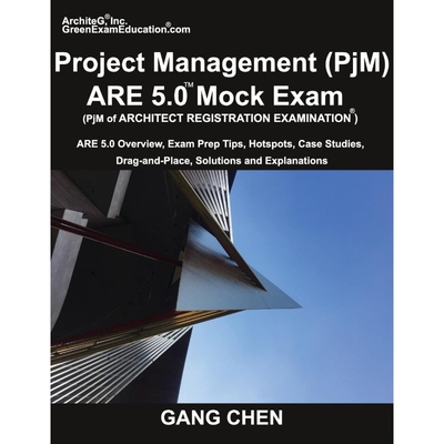 按需印刷Project Management (PjM) ARE 5.0 Mock Exam (Architect Registration Examination)[9781612650371]